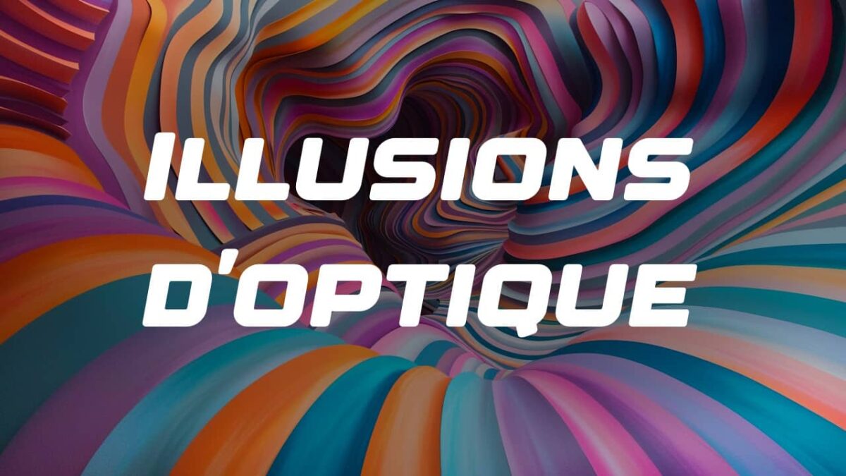 Les illusions d'optique : un monde fascinant de tromperies visuelles