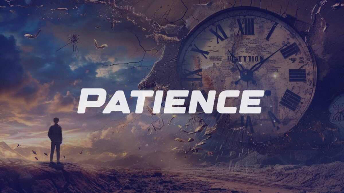 Pourquoi dit-on que la patience est une vertu