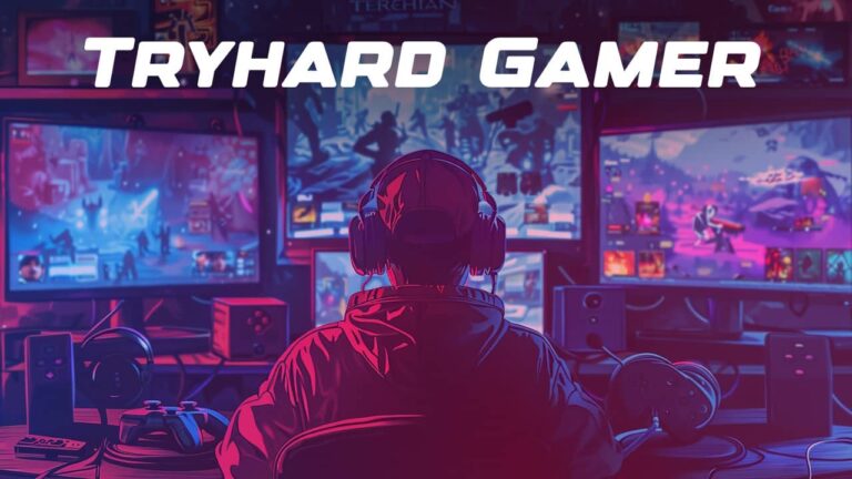 Tryhard gaming : signification du mot "Try hard" en jeux vidéo